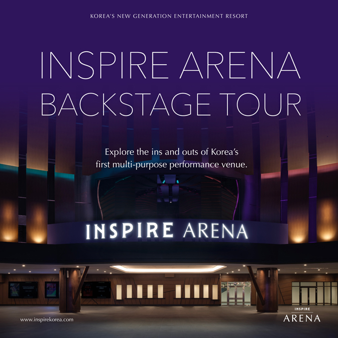 ENTERTAINMENTㅣINSPIRE Entertainment Resort